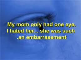 TOUCHING STORY about a one eyed Mother ⋆ Orchard of Wisdom